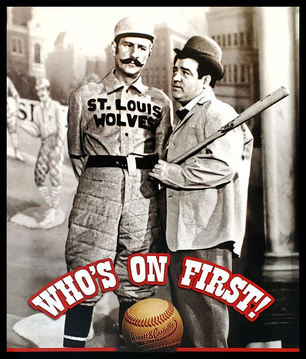 Abbott & Costello Who's on First: A Comedy Classic - This Day in Quotes