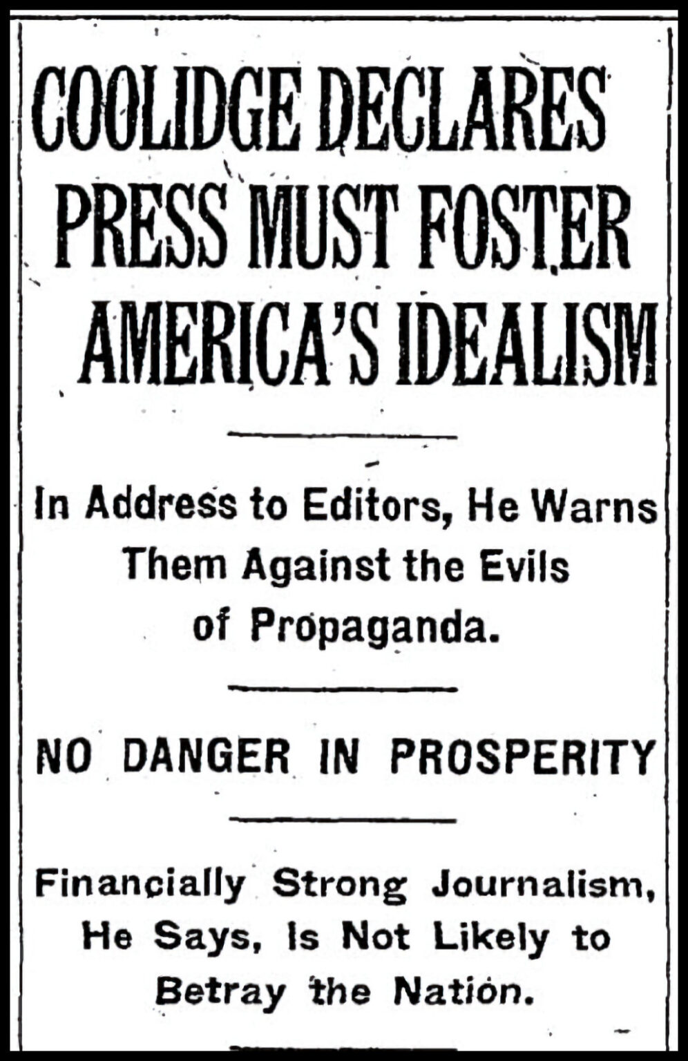 “The business of America is business” – a famously unfair misquote ...